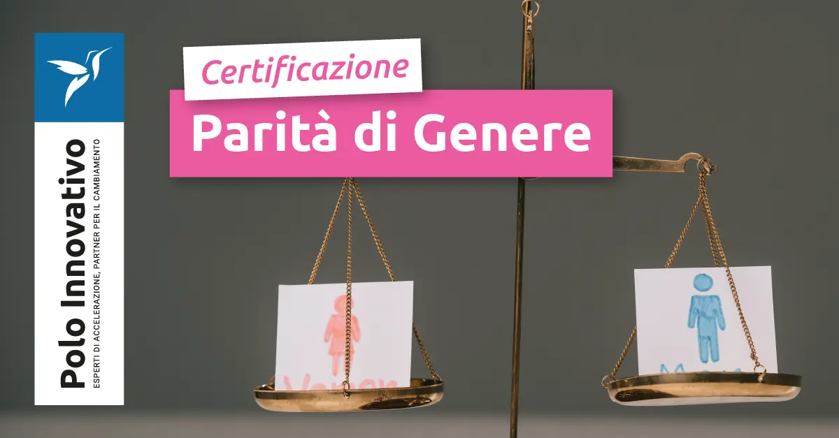 Certificazione parità di genere: cos’è e perché ottenerla