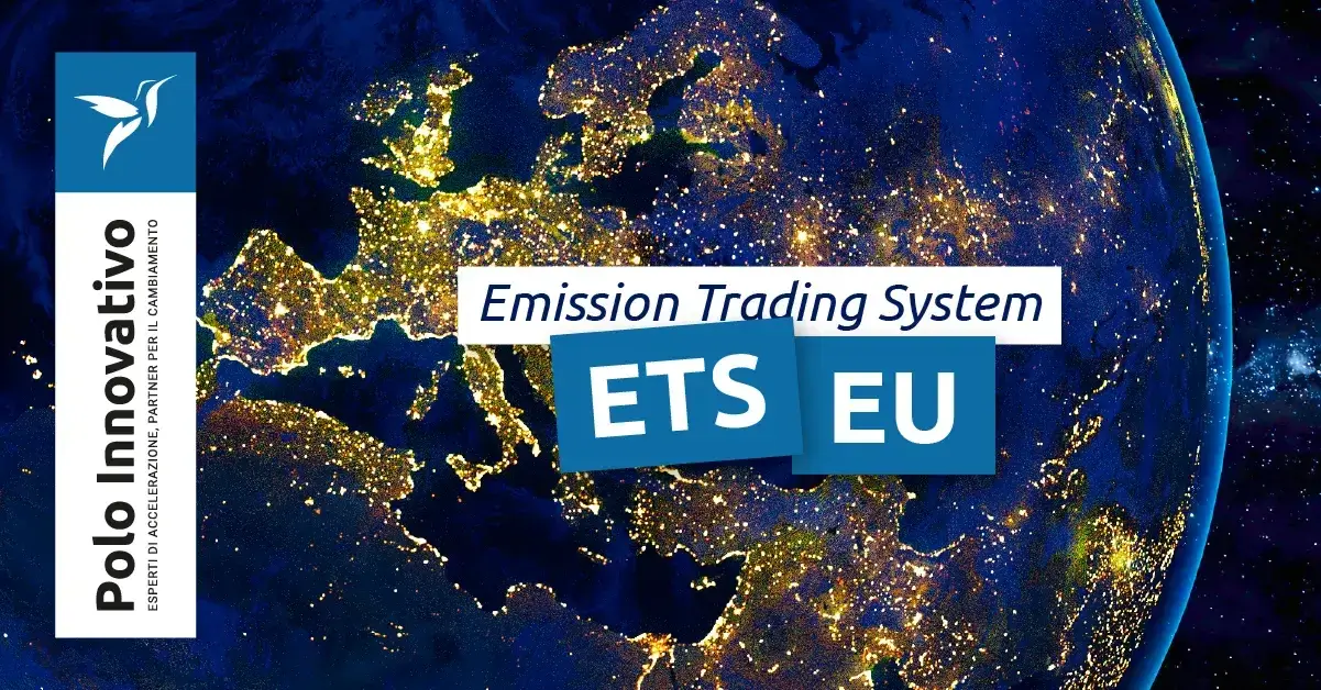 ETS EU: lo strumento per la lotta ai cambiamenti climatici